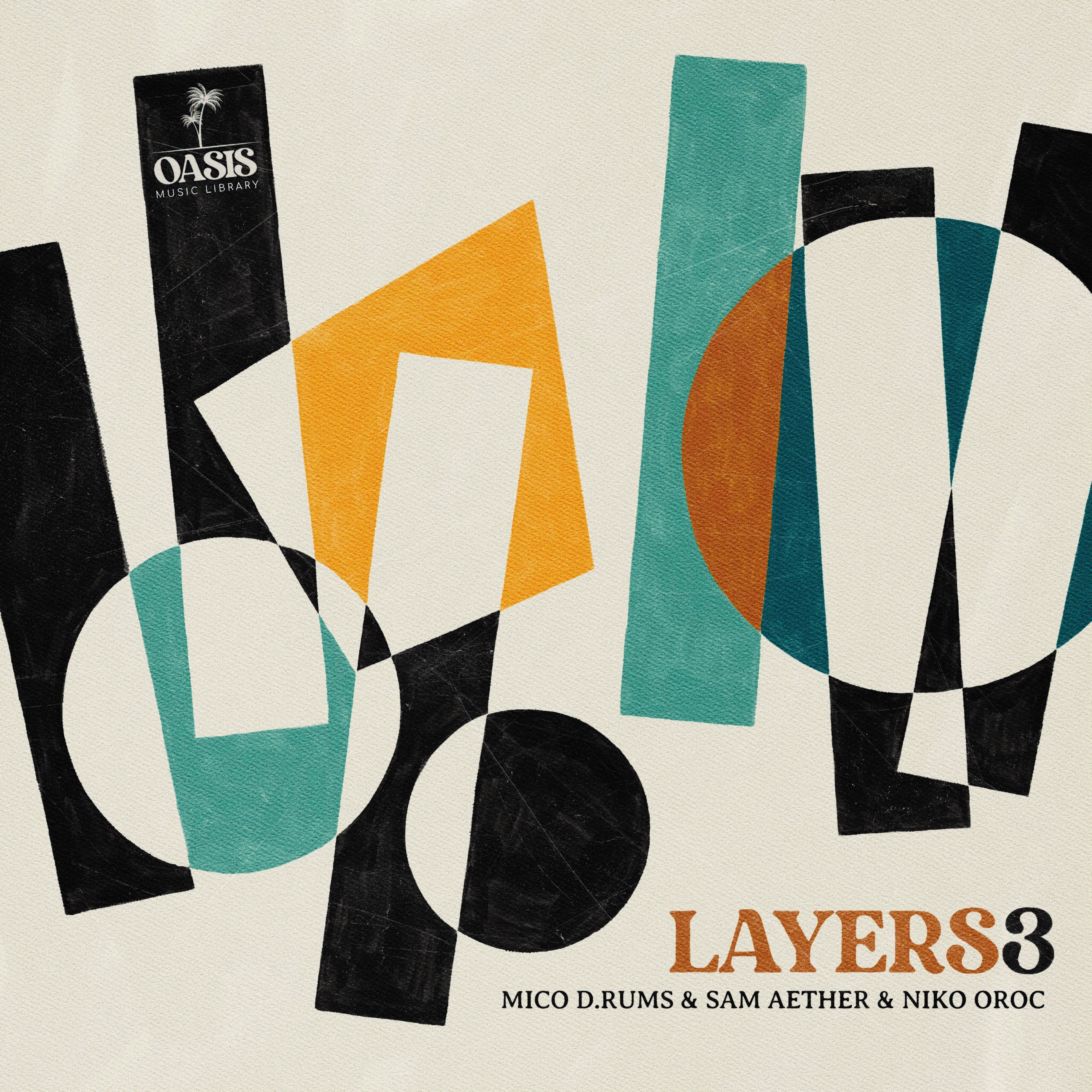 Layers 3 – Oasis Music Library
